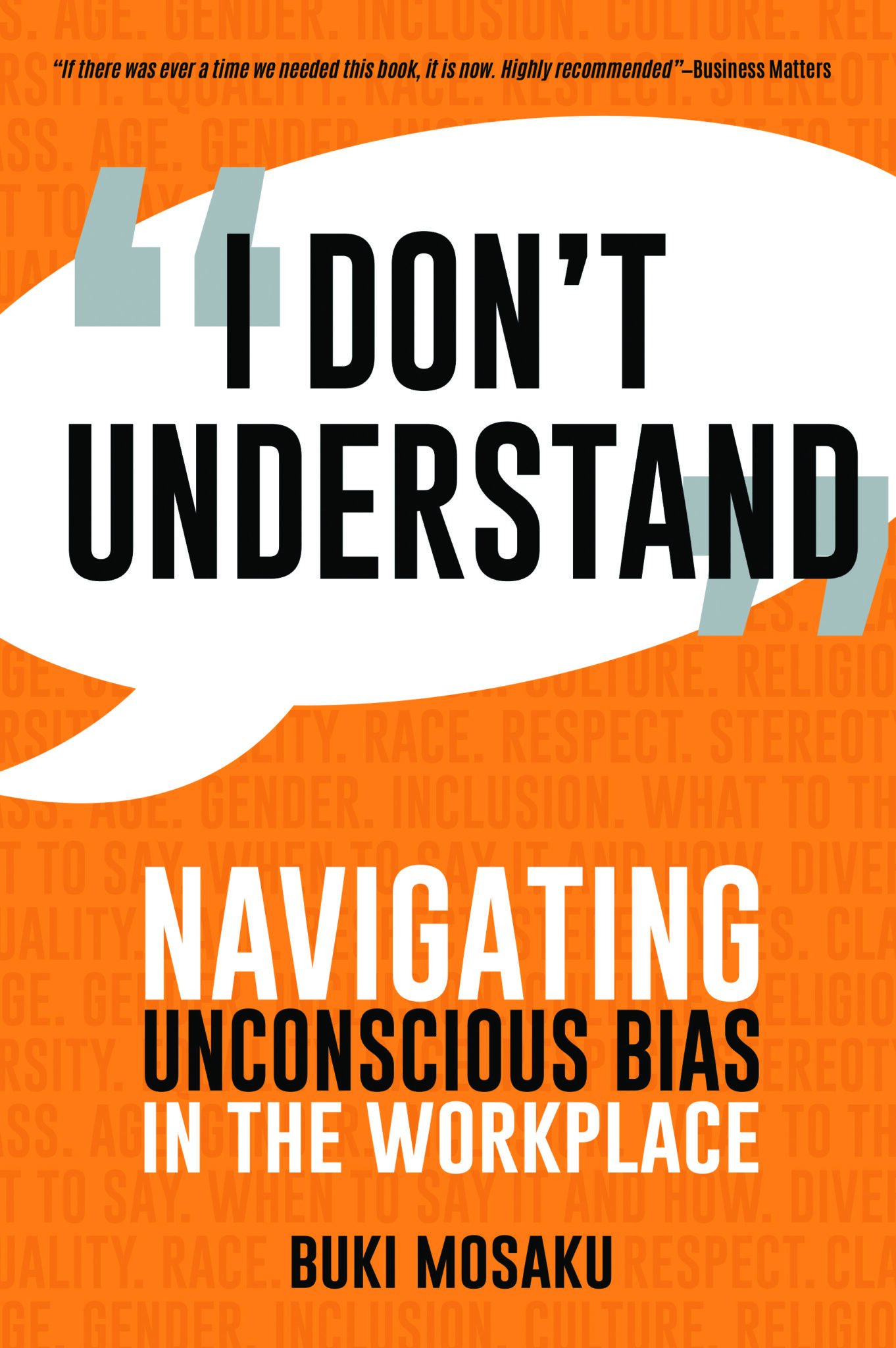 I Don’t Understand: Navigating Unconscious Bias in the Workplace ...